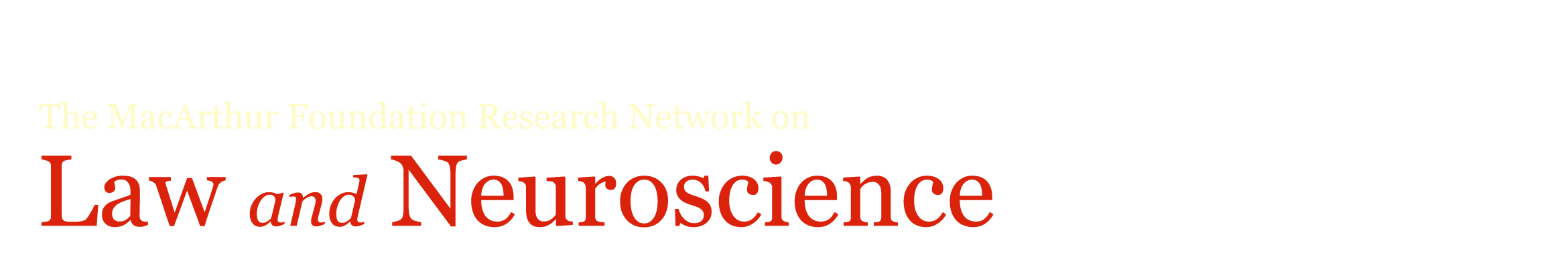 Law and Neuroscience Bibliography | MacArthur Foundation Research ...